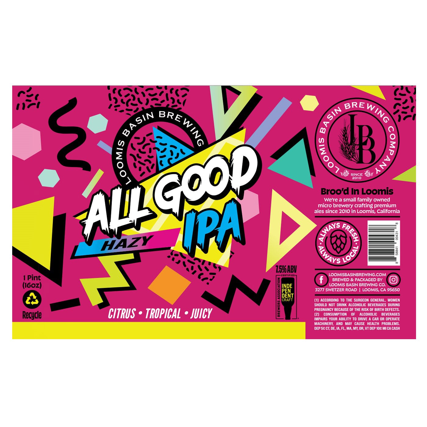 Loomis Basin Brewing All Good New England Hazy IPA, Loomis, CA 4/16oz ...